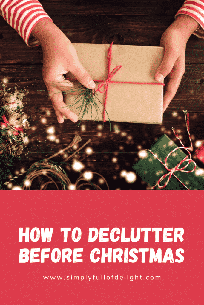 Declutter Before Christmas - Strategies to Conquer the Mess Declutter Before Christmas - Strategies to Conquer the Mess