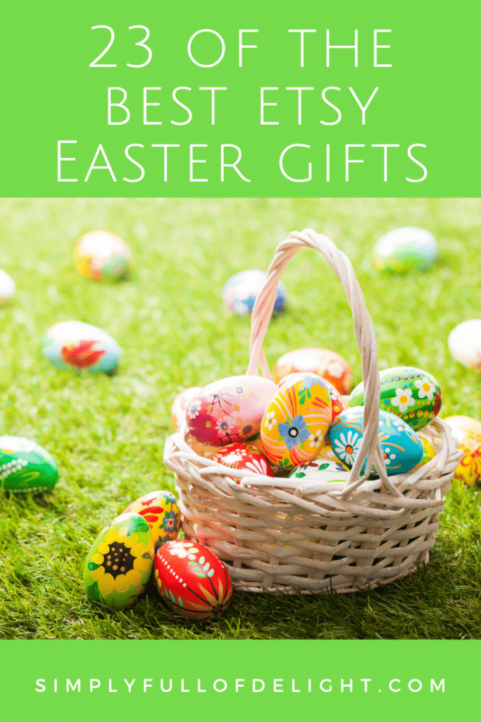 Unique Easter Gifts from Etsy - Simply Full of Delight