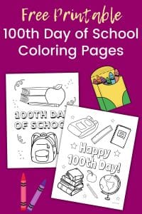 Free Printable 100th Day of School Coloring Pages - Simply Full of Delight