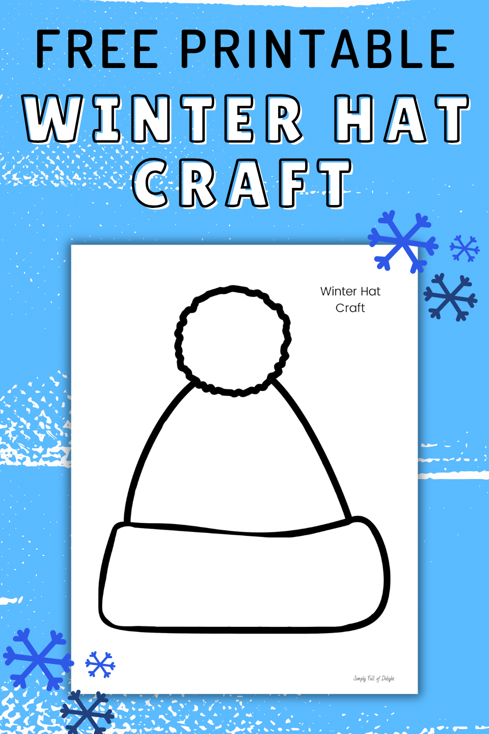 Preschool Easy Winter Hat Craft (Free Printable) - Simply Full of Delight