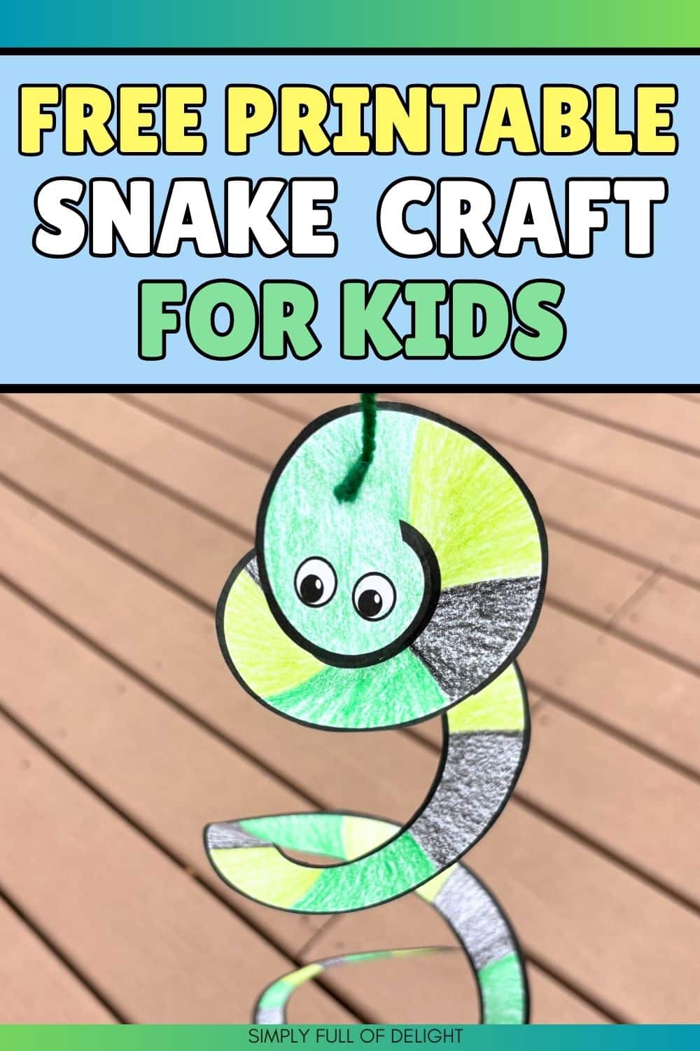 Printable Snake Craft for Kids (Free Template!) - Simply Full of Delight