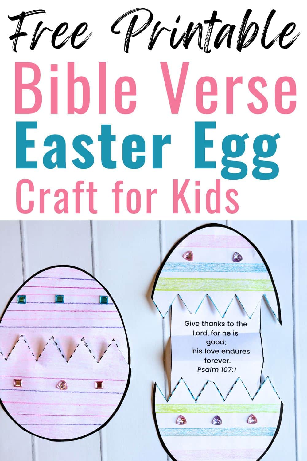 Bible Verse Easter Egg Craft for Kids - Free Printable - Simply Full of ...